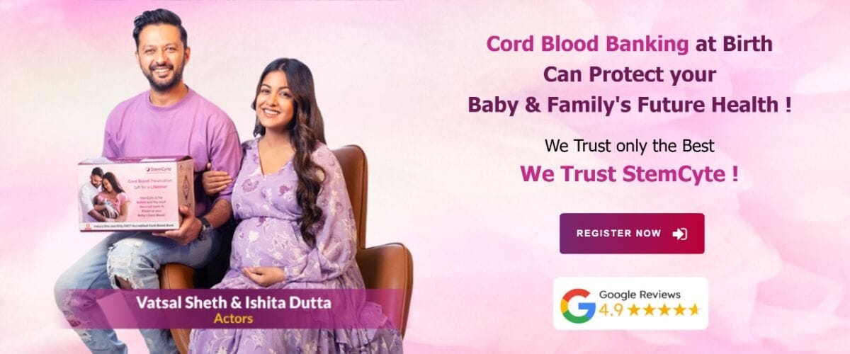 Umbilical Cord Blood Banking & Stem Cell Banking - Stemcyte India
